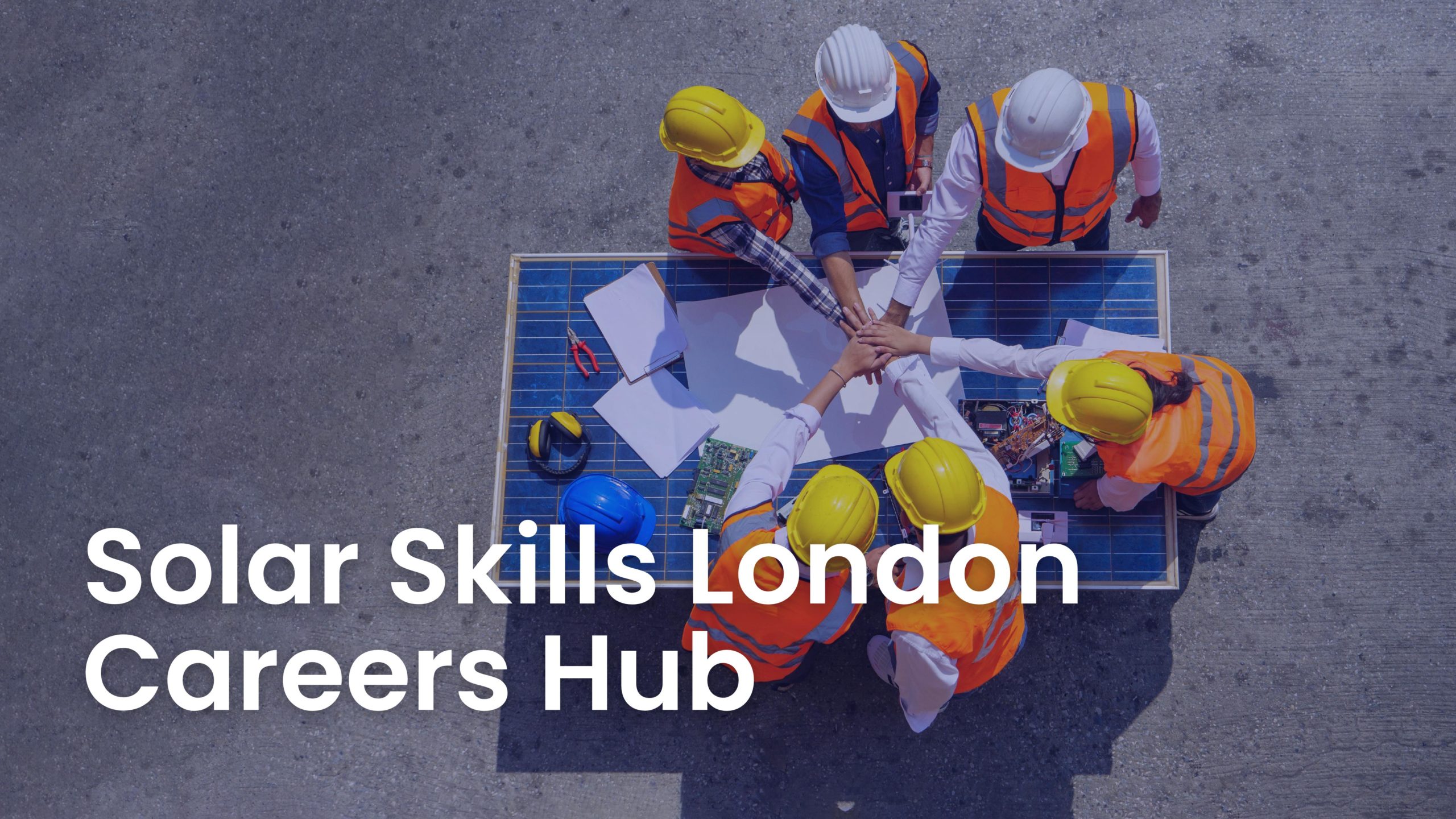 Solar Skills London expands with new online careers hub and more ...