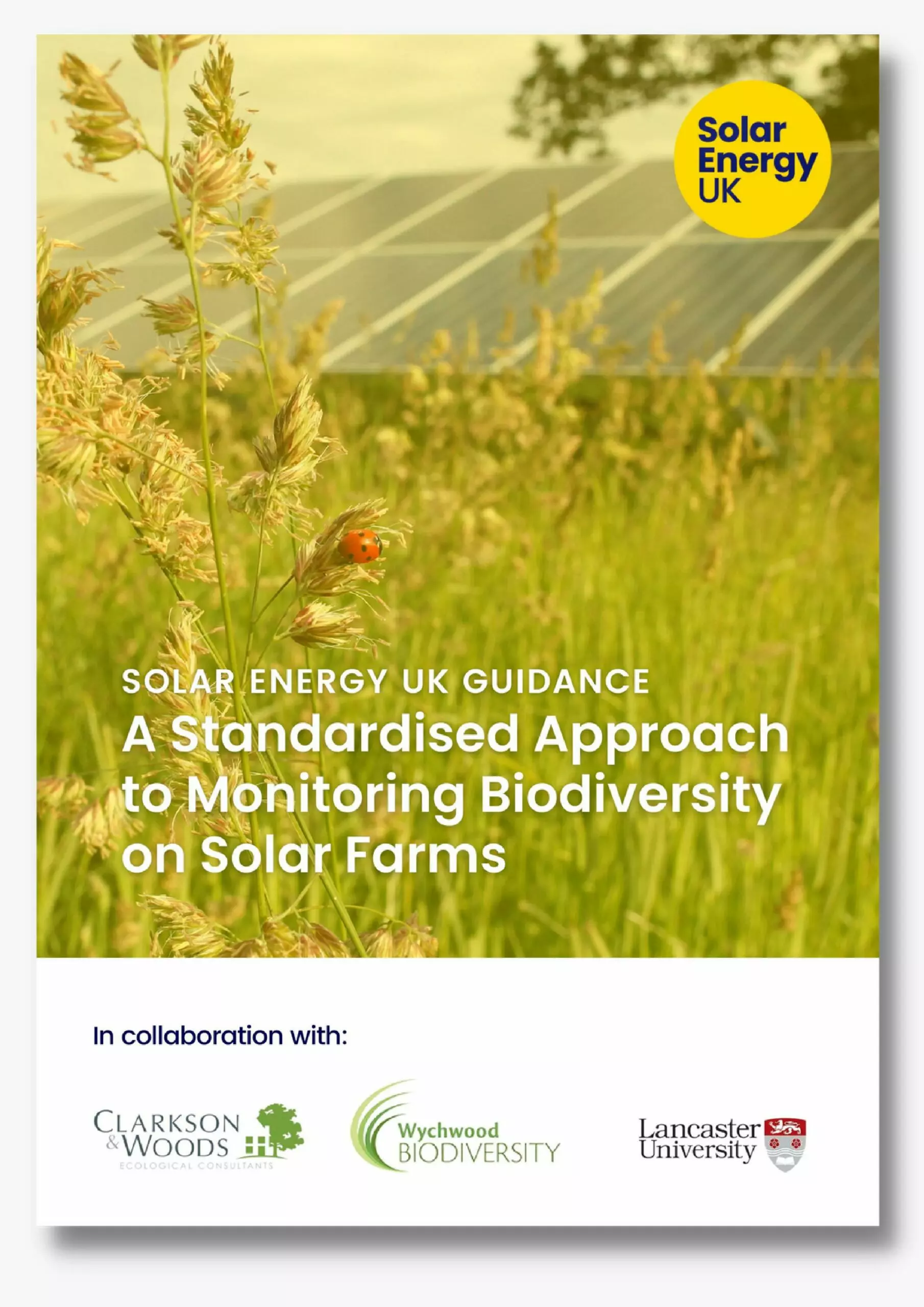 A Standardised Approach to Monitoring Biodiversity • Solar Energy UK