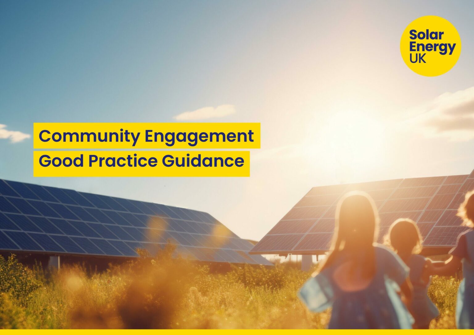 Community Engagement Good Practice Guidance • Solar Energy UK